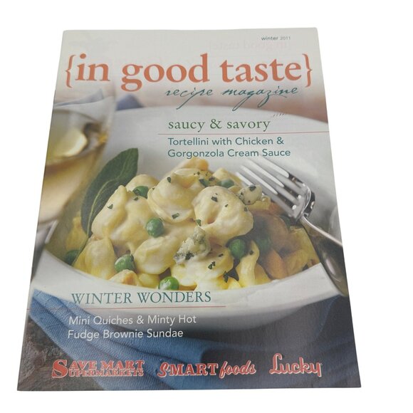 Kitchen | In Good Taste Recipe Magazine Winter 211 Saucy Savory Recipe ...